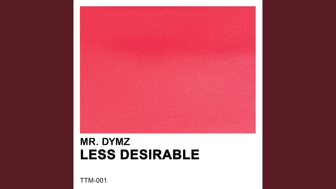 Less Desirable - YouTube