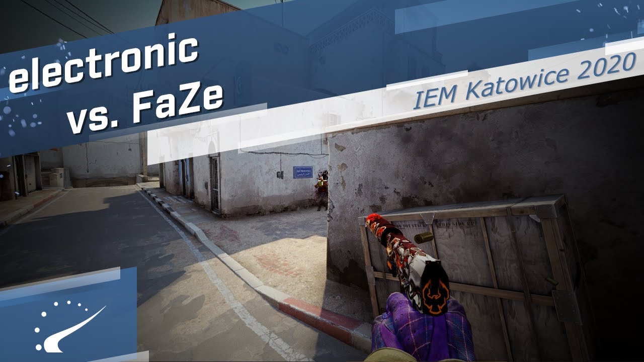 electronic vs. FaZe - IEM Katowice 2020 - YouTube