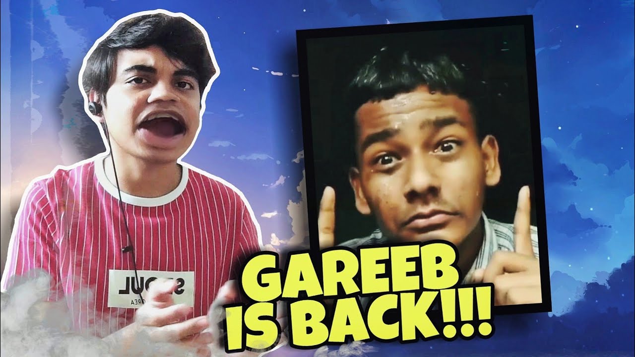 GREATEST GAREEB IS BACK | MAIN GAREEB HOON 2.0 | Mai Gareeb Hu - YouTube