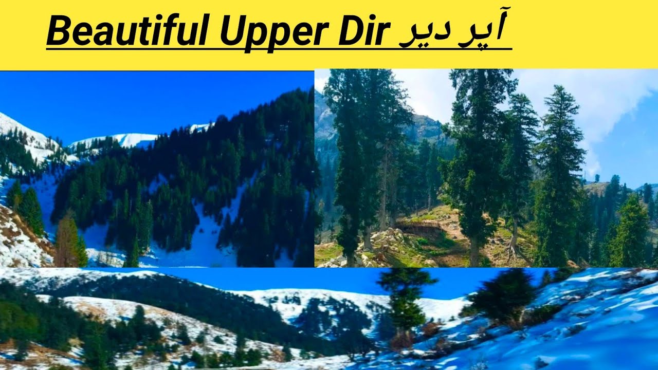 Upper Dir Beautiful place Upper Dir خیبر پختونخوا اپردیر - YouTube