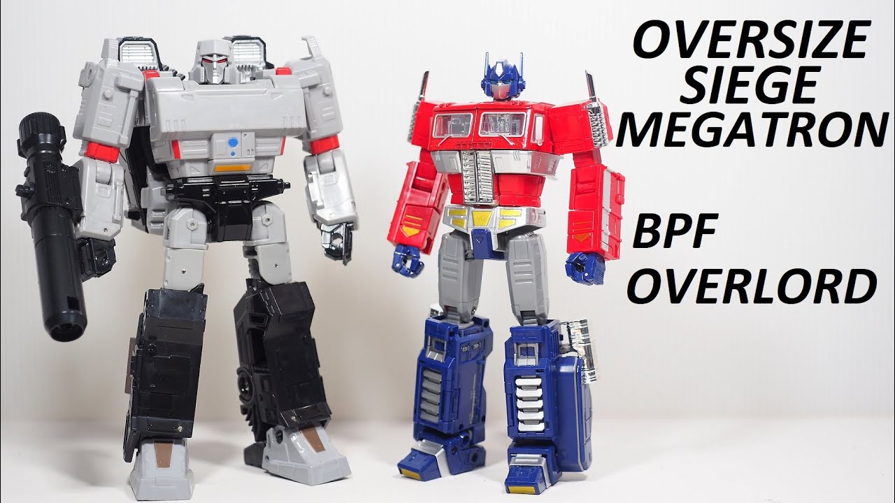 Transformers OVERSIZE SIEGE MEGATRON - (BPF Overlord) Review - YouTube
