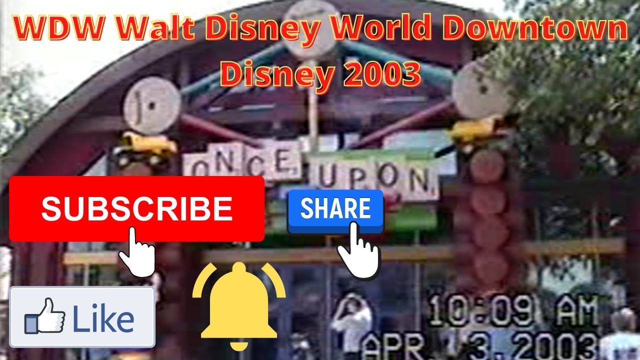 WDW Walt Disney World Downtown Disney 2003 - YouTube