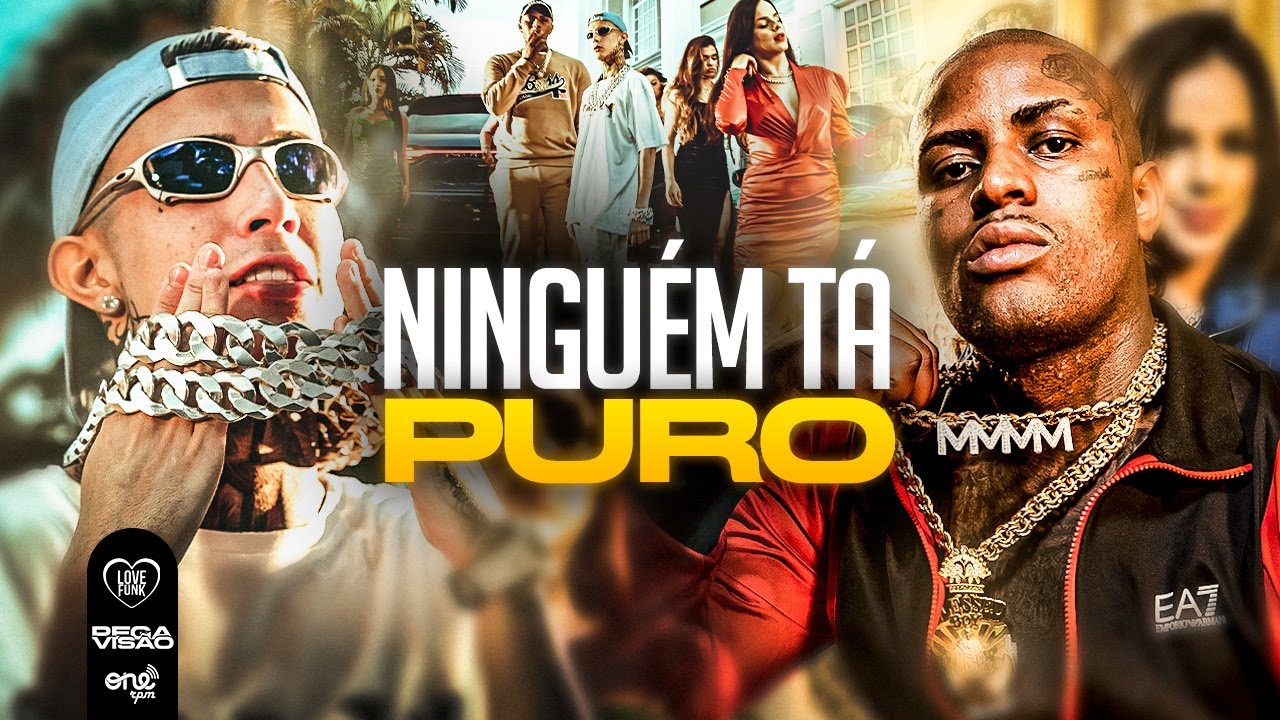 NINGUÉM TA PURO 2 - MC IG e MC Paiva (Vídeo Clipe | DJ Oreia) 2023 ...