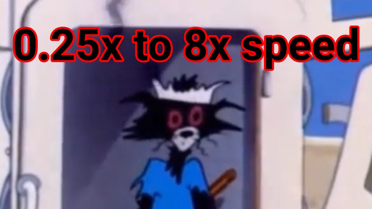 Tom and Jerry help let me out - Speed up 0.25X 0.5X 0.75X 1X Reversed 1 ...