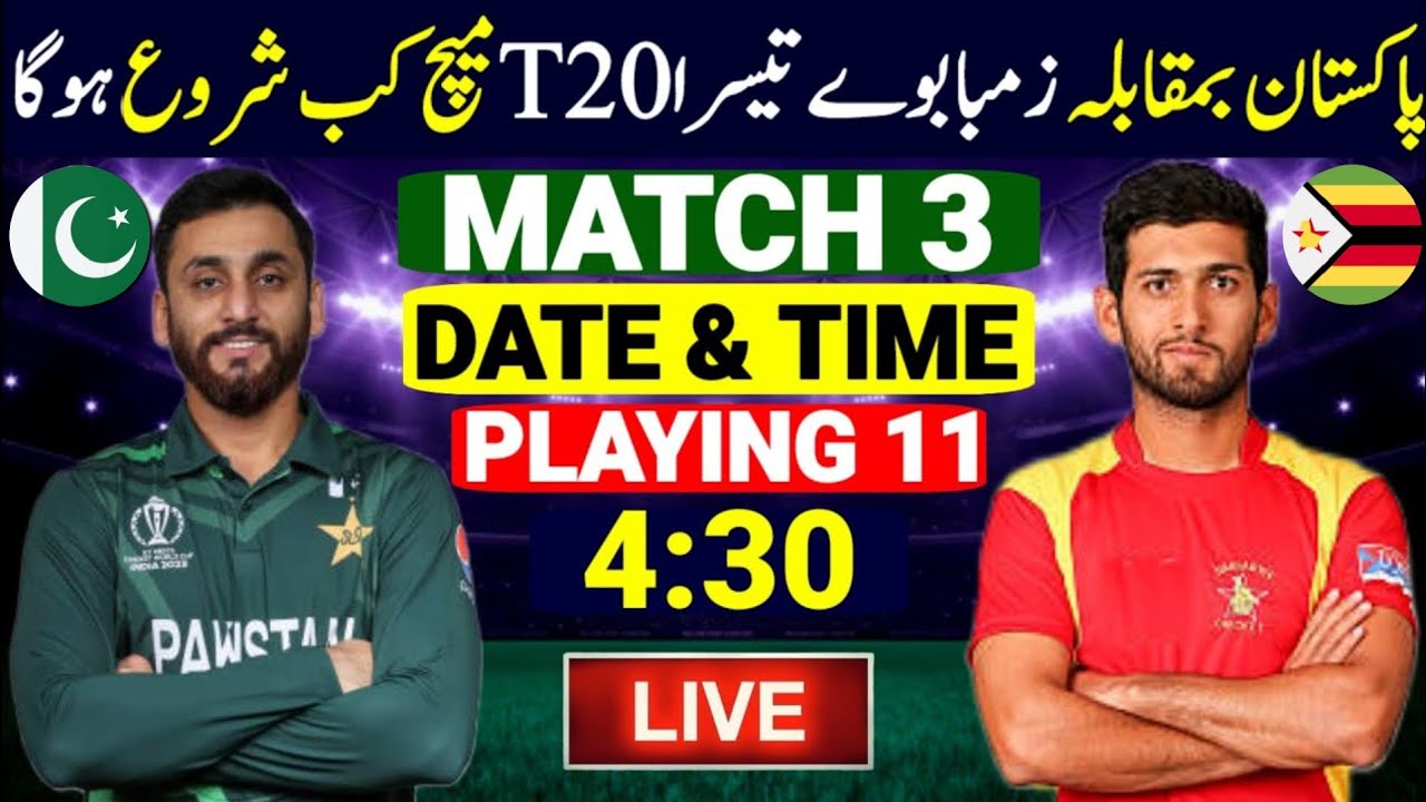 Pakistan Vs Zimbabwe 3rd T20 Match | Pak Vs Zim 3rd T20 Schedule ...