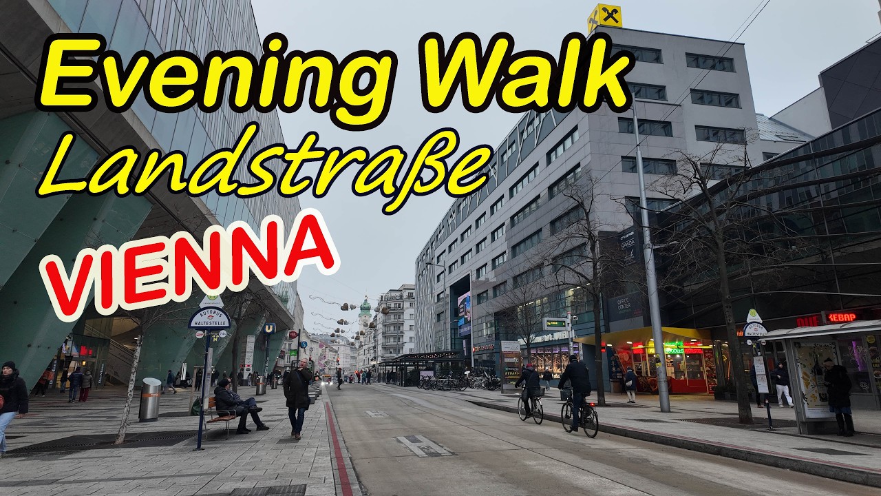 Explore Evening Walk in Vienna Landstraße, 3rd district | Vienna Walk ...