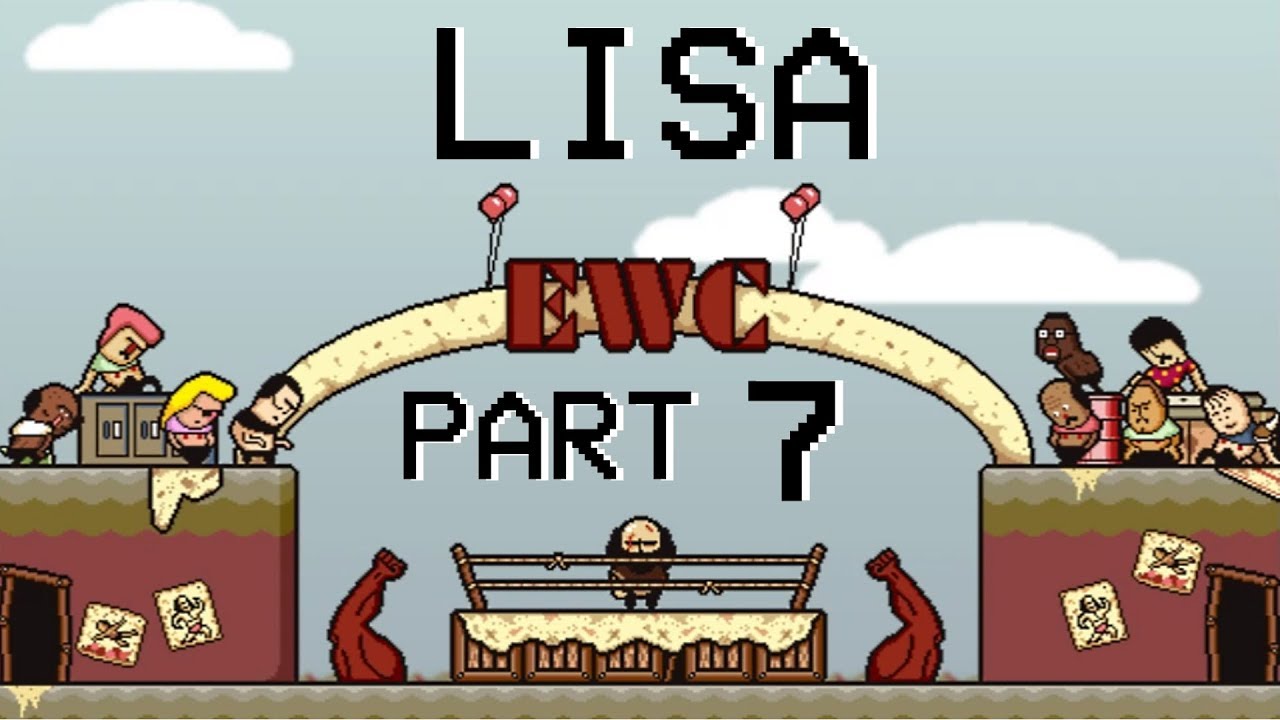 LISA Playthrough Part 7 (Longplay │720p 60fps) - YouTube
