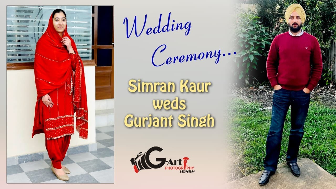 Simran Kaur 💞 Gurjant Singh Live By:- G Art photography 9813765994 ...
