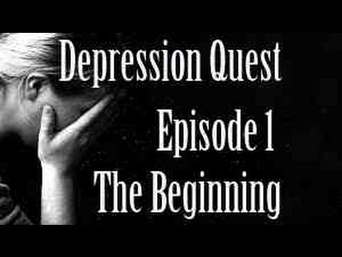 Depression Quest,Episode 1: The Beginning - YouTube