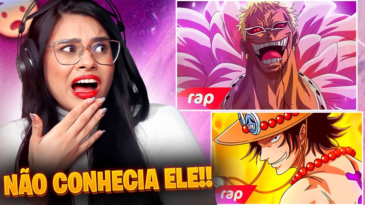 ELE É UM DEUS?? 😱 Rap do Doflamingo - UM REI & Rap do Ace - PUNHOS DE FOGO | 7 MINUTOZ - YouTube