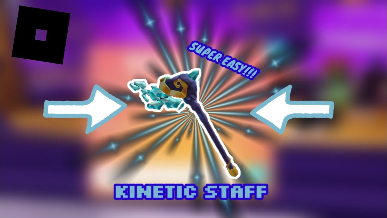 How to get the Kinetic Staff in Roblox Island of Move - YouTube