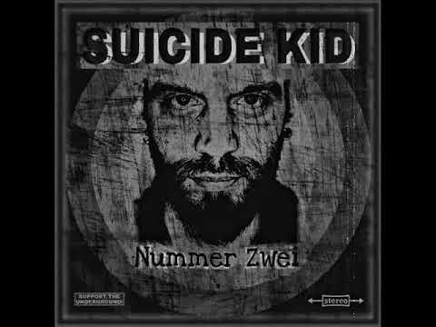 SUICIDE KID - Nummer Zwei (FULL DEMO) 2017 - YouTube