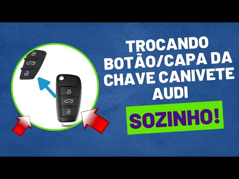 Como trocar Capa da chave Audi Canivete? - YouTube
