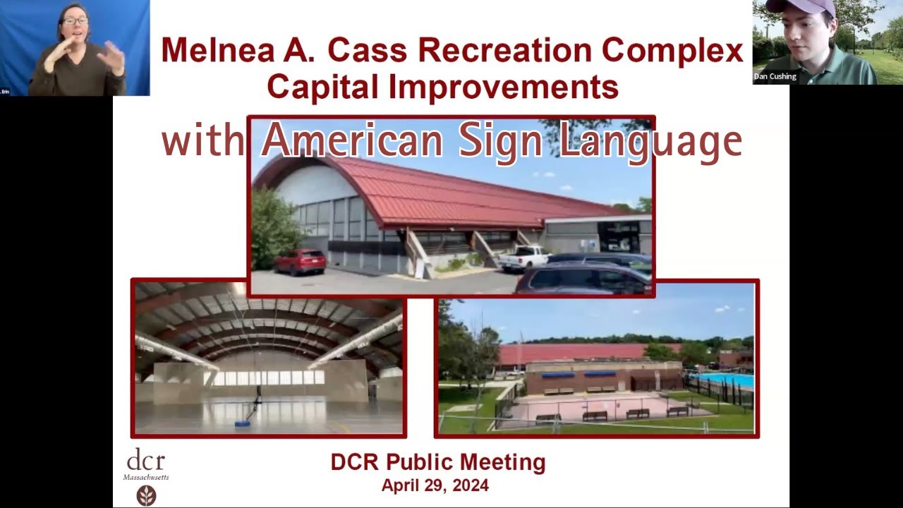 ASL Version | Melnea A Cass Recreation Complex Capital Improvements ...