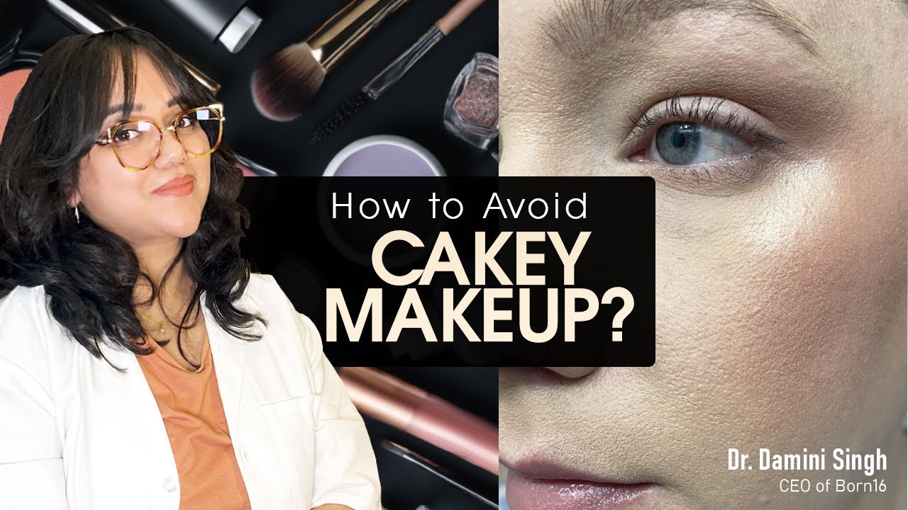 What's Causing Cakey Makeup and How to Get Rid of It? A Cosmetologist's ...