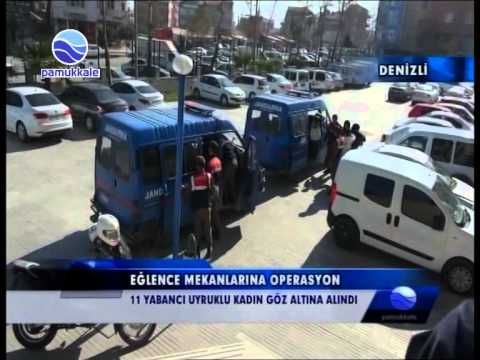DENİZLİ / EĞLENCE MEKANLARINA OPERASYON
