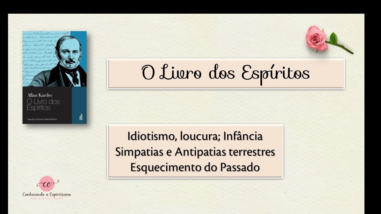 EOLE - Idiotismo e Loucura; Infância; Simpatias e Antipatias ...