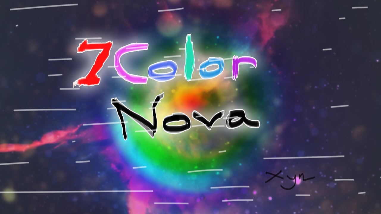 7 Color Nova (OST Album) - xyn - YouTube