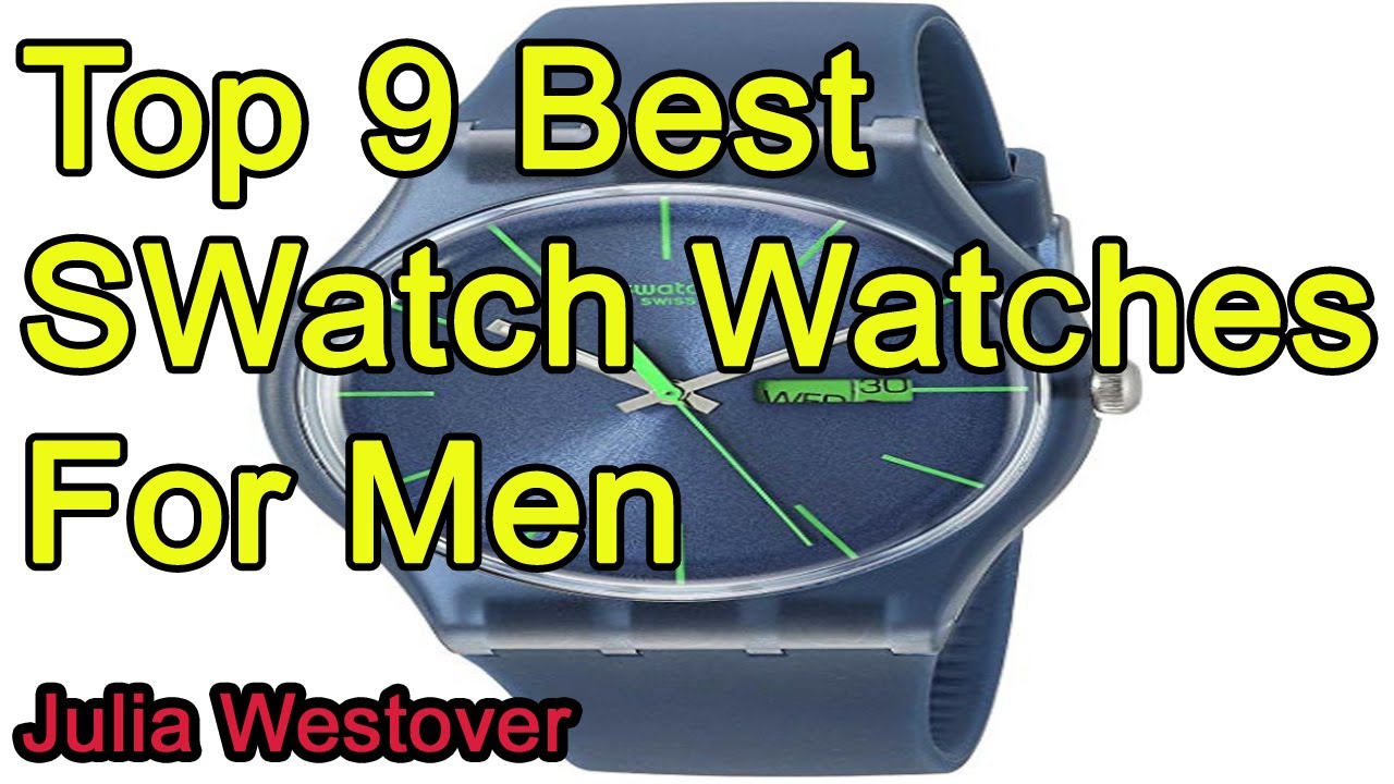 Top 9 Best SWatch Watches For Men Buy 2021 - YouTube