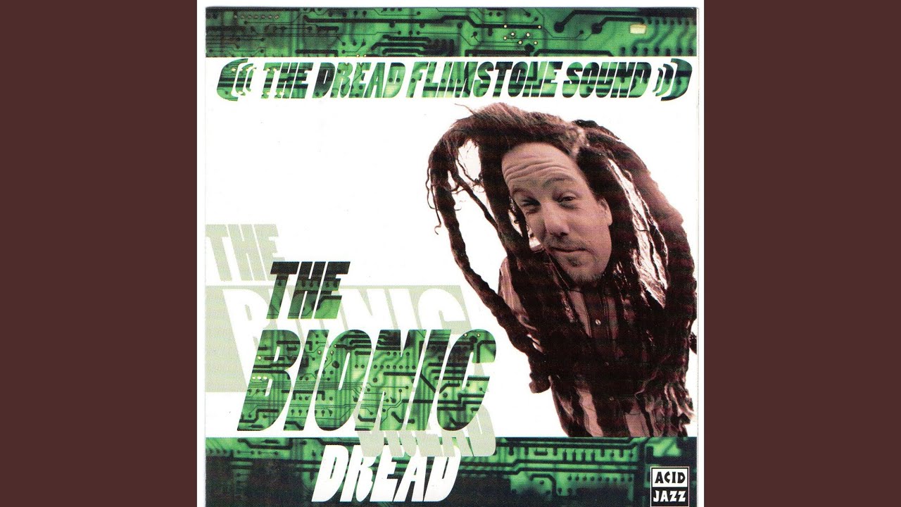 Bionic Dread - YouTube