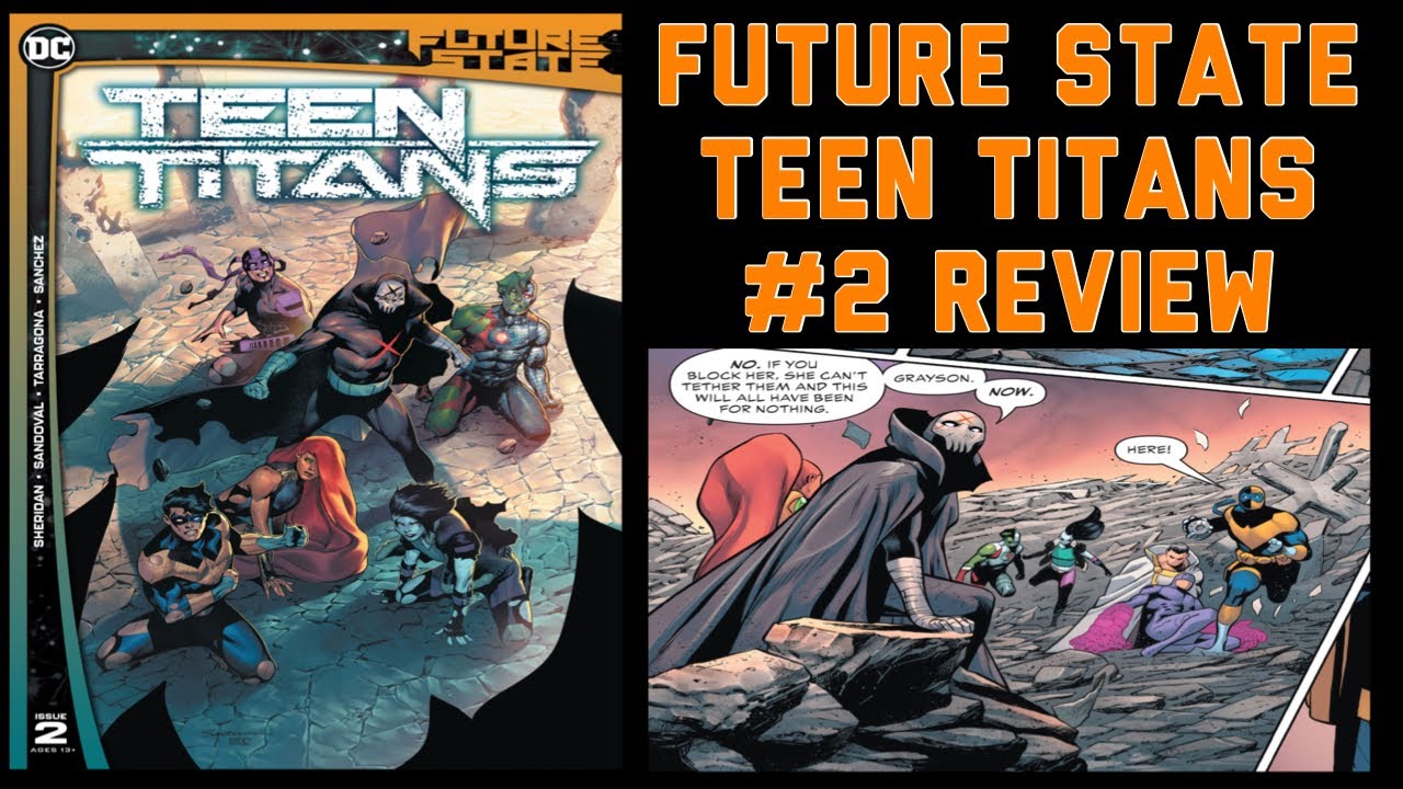 Future State: Teen Titans (2021-2021) #2 Review - YouTube