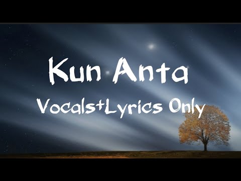 Kun Anta [Lyrics+Vocals Only] | VocalsNeed - YouTube