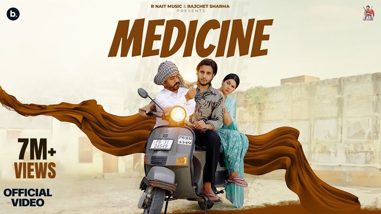 Medicine (Official Video) R Nait | Deepak Dhillon | Mad Mix | Punjabi ...