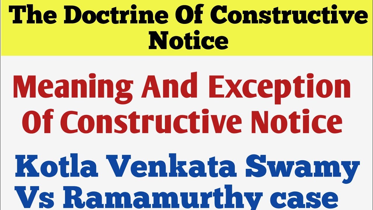 The Doctrine Of Constructive Notice || kotla venkat swamy vs Ramamurthy ...