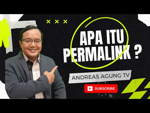 Apa Itu Permalink? Cara Setting Permalink Wordpress dengan Mudah