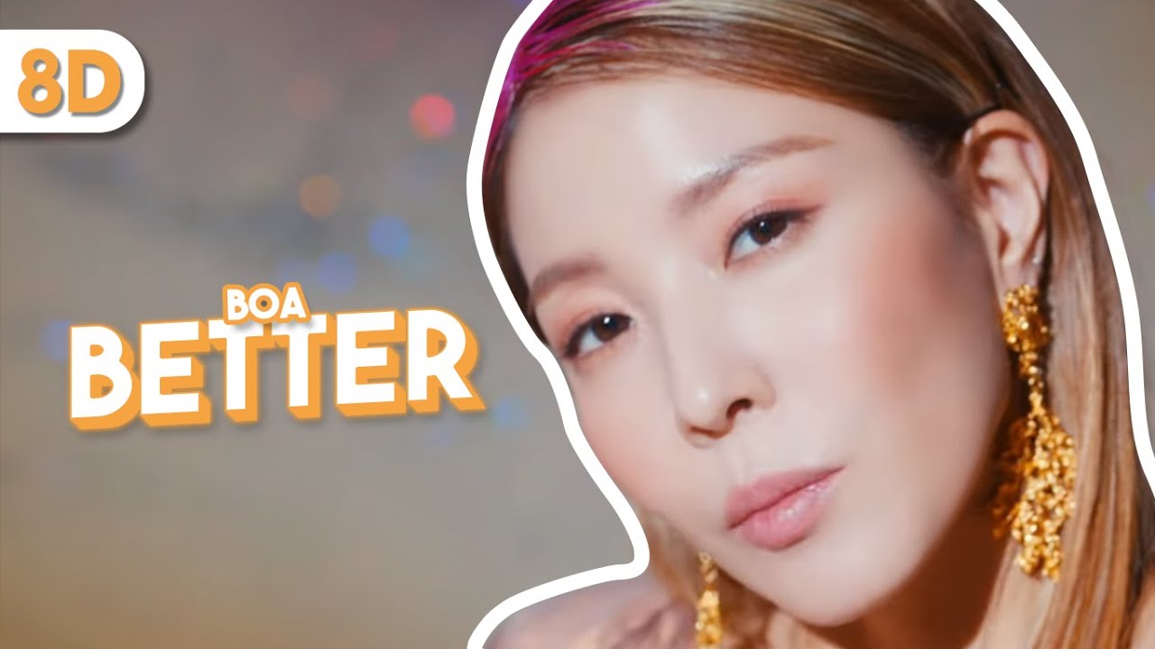 BoA - 'Better' [ 8D | USE HEADPHONE ] - YouTube
