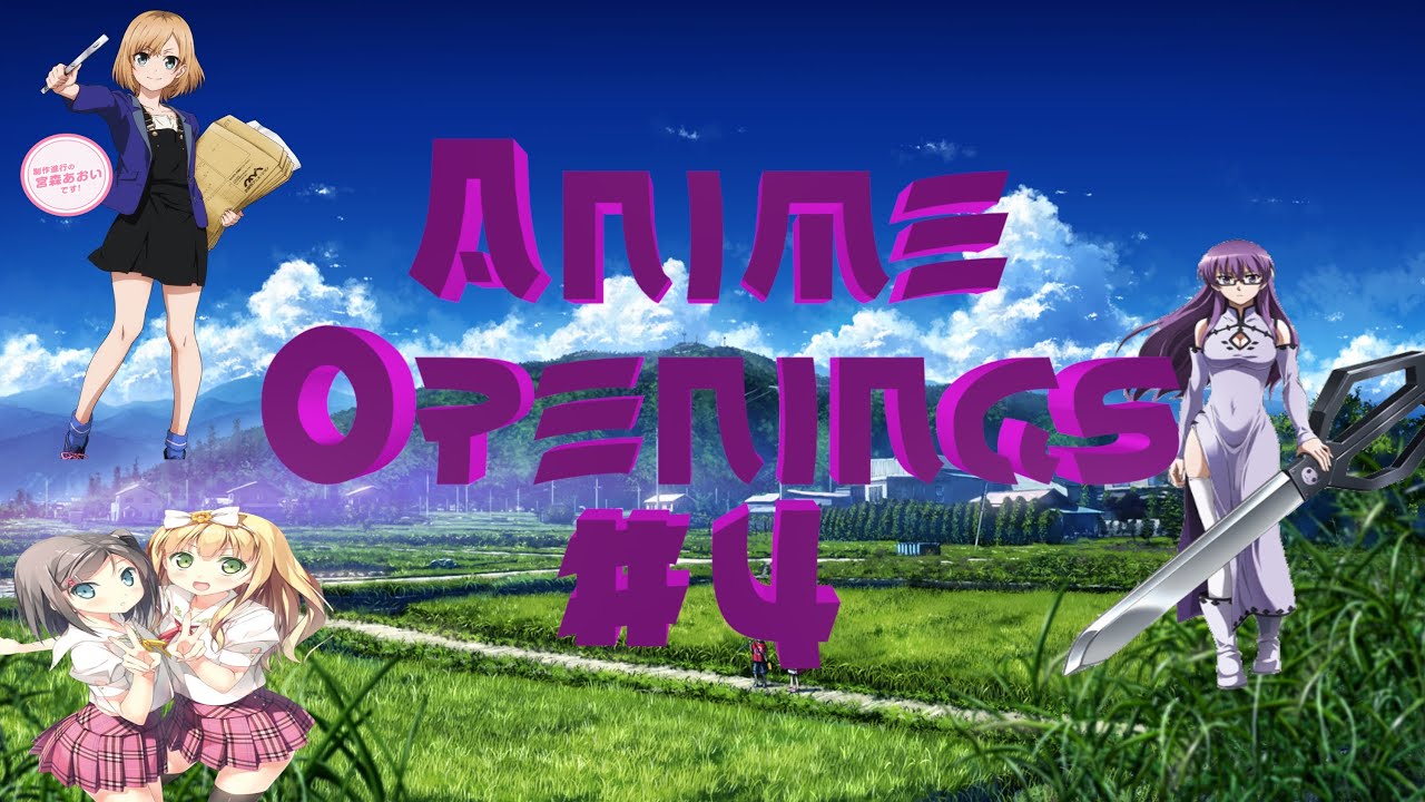 Anime Openings - Compilation #4 - YouTube