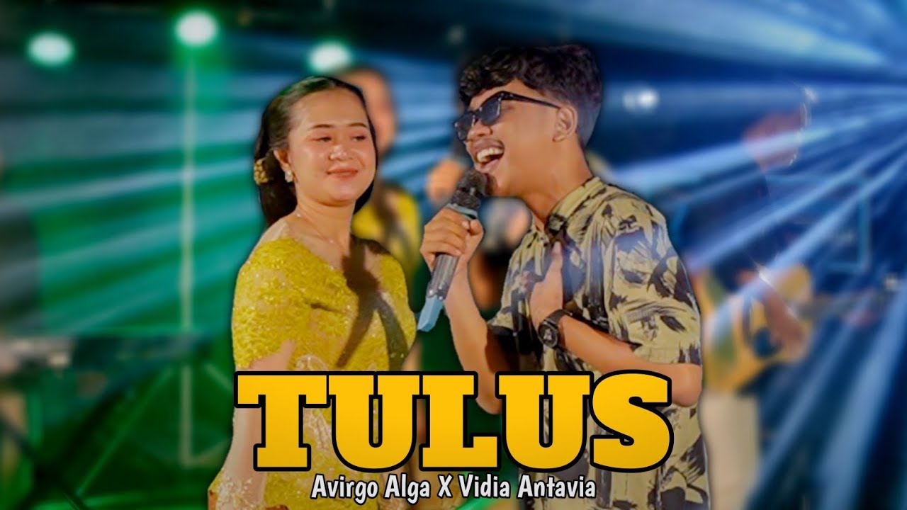 Tulus - Avirgo Alga Ft Vidia Antavia ( Official Live Music ) Av Music ...