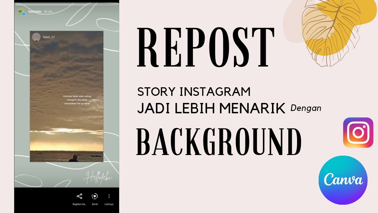 INSTASTORY REPOST DENGAN BACKGROUND FOTO || Buat Instastory repost ...