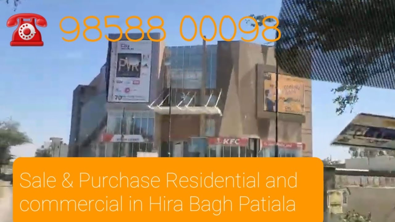 Hira Bagh | Patiala | PVR Mall Chaura | Sale & Purchase Residential and ...