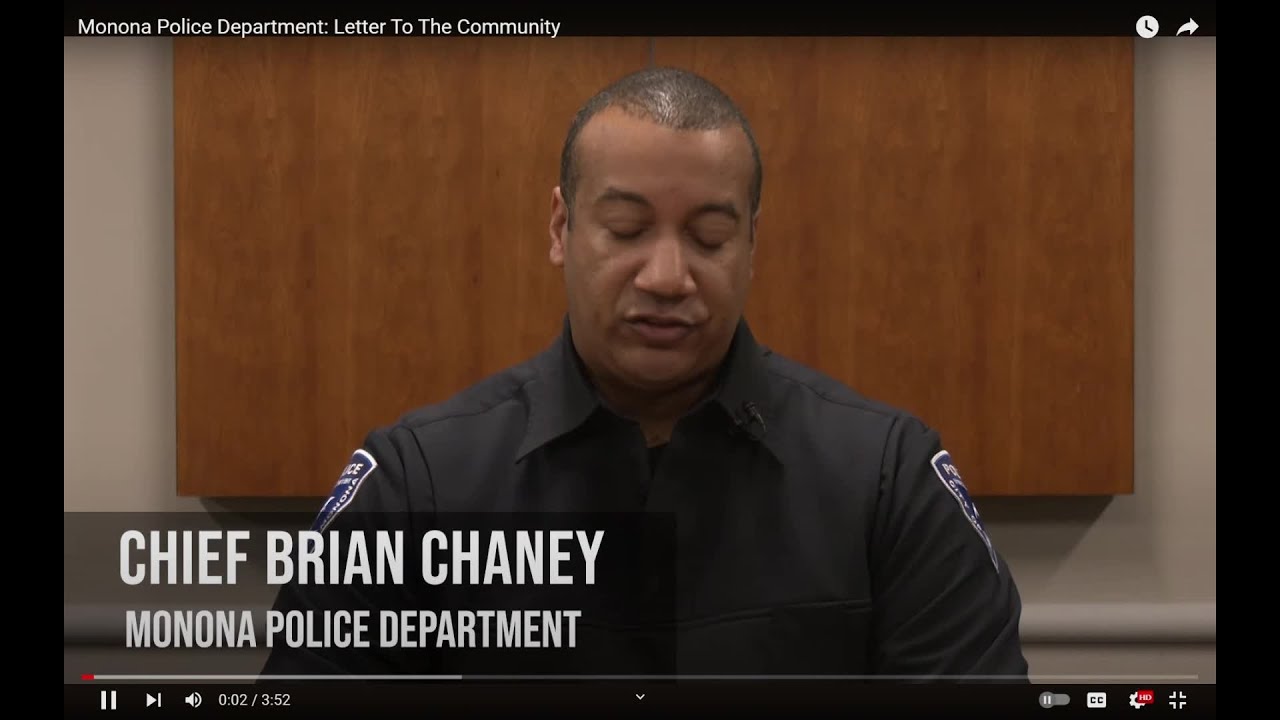 Monona Police Chief Brian Chaney's 'Letter to the Community' following ...