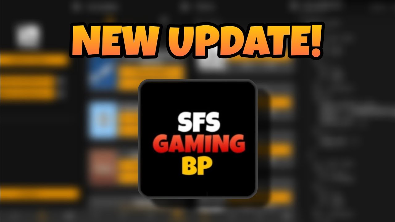 SFS GAMING BP New Update!! - YouTube