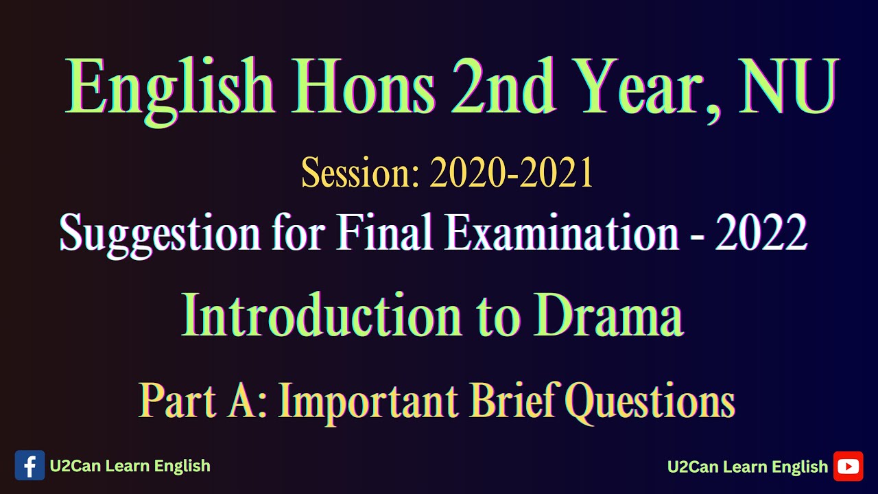 Suggestion for Part - A।। Introduction to Drama ।। English Hons 2nd ...