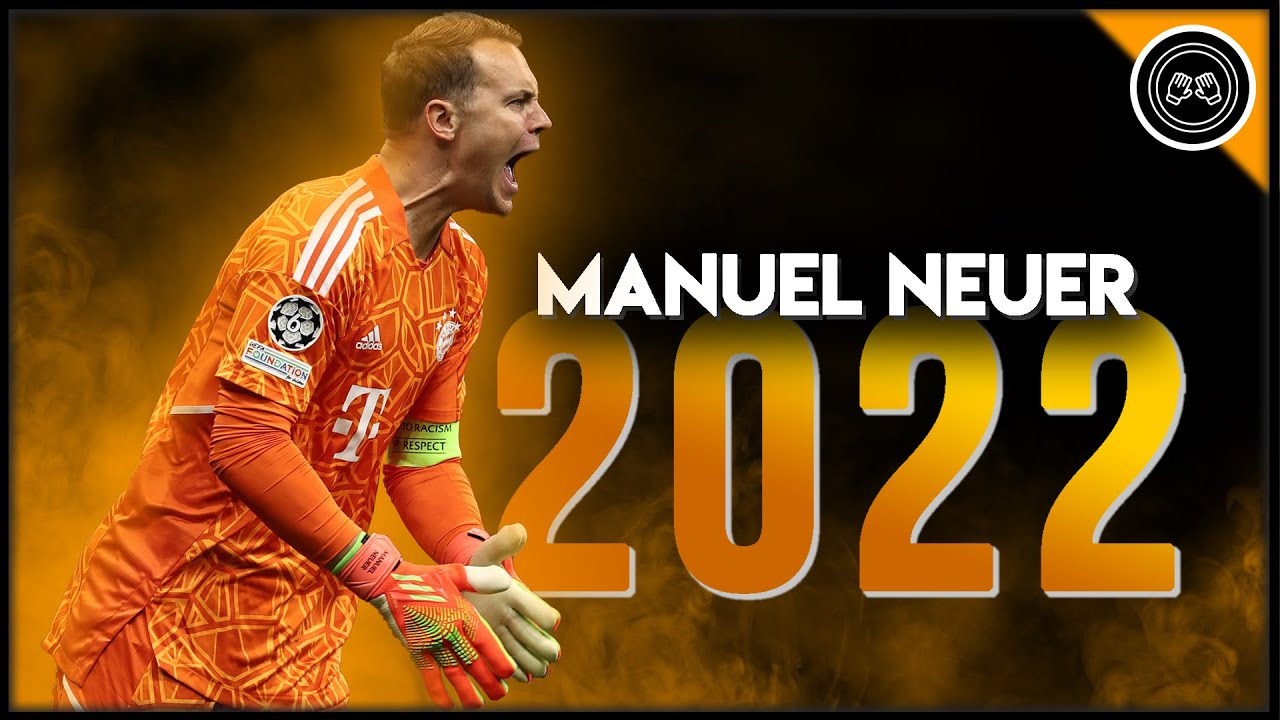 Manuel Neuer The Legend Miraculous Saves & Best Passes - 2021/2022 (FHD ...