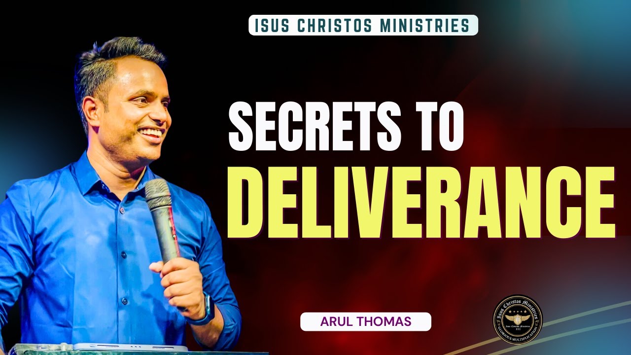 Secrets To Deliverance - A Powerful Story - Arul Thomas - @arulthomas ...