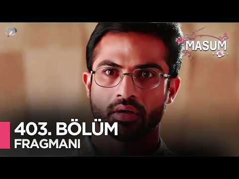 Masum Hint Dizisi | 403. Bölüm Fragmanı @kanal7​