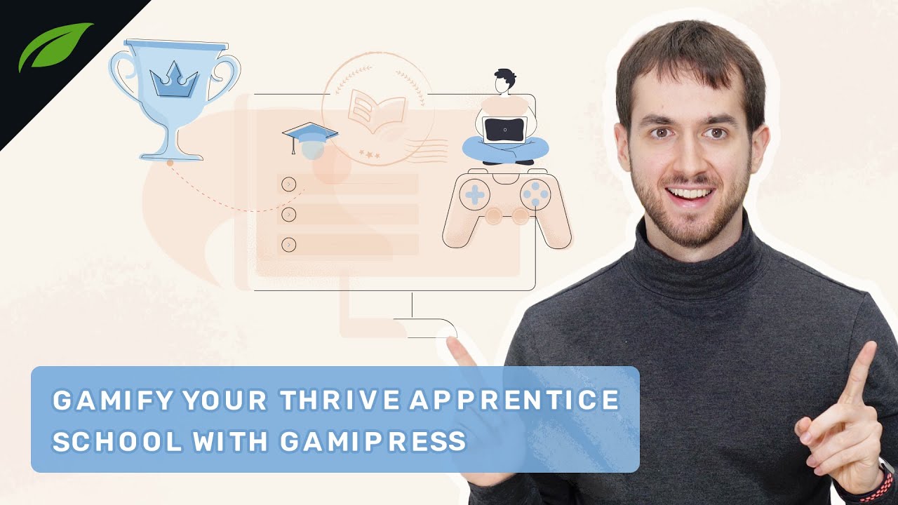 Gamify Your Thrive Apprentice Courses With GamiPress - YouTube