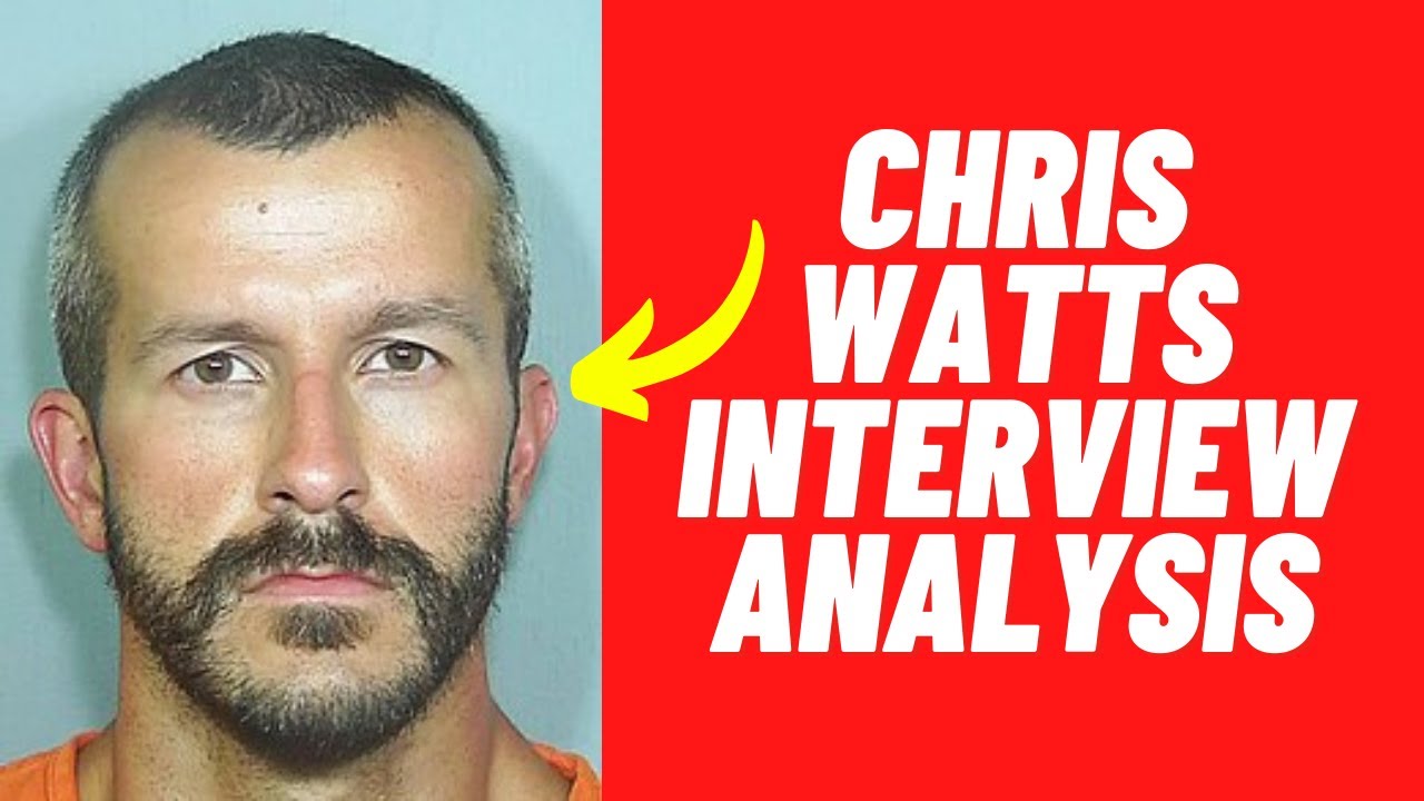 Chris Watts Interview Analysis and Body Language - YouTube