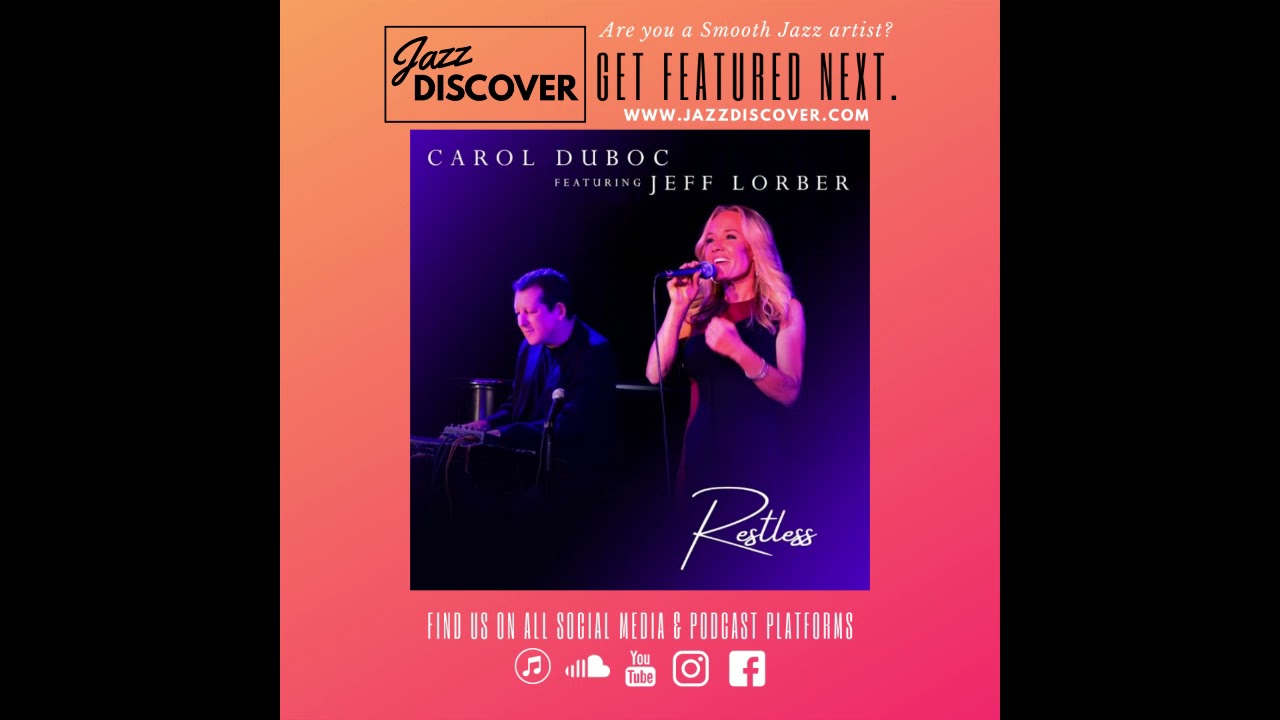 Carol Duboc ft. Jeff Lorber - Restless (@carolduboc3) (2021 Smooth Jazz ...
