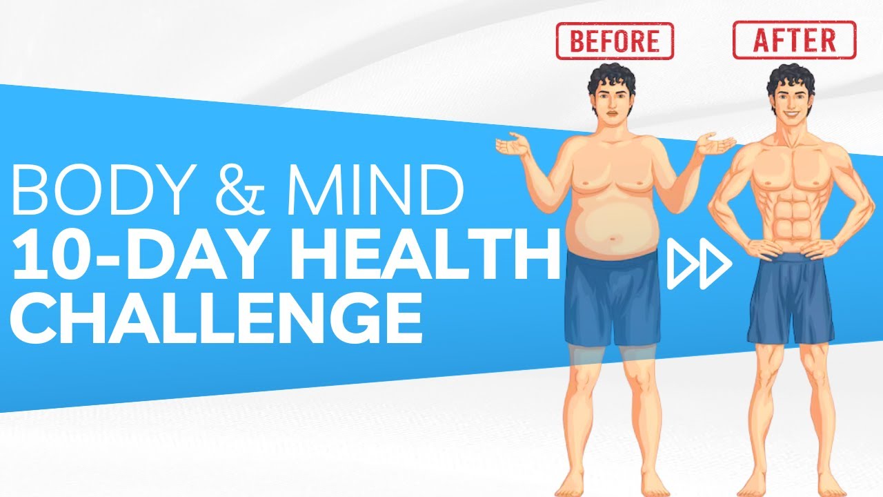 10-Day Health Challenge: Transform Your Body and Mind | Radiant ...