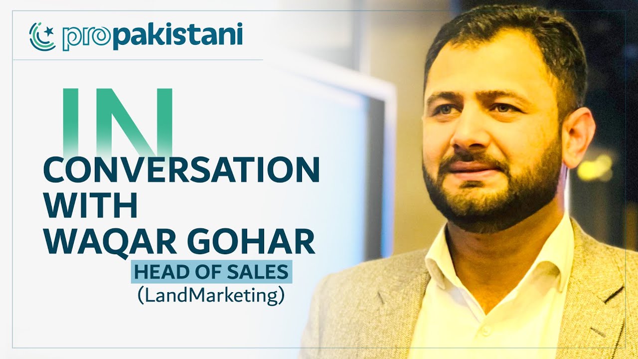 Insights of the transformation and growing potential of Pakistan Real ...