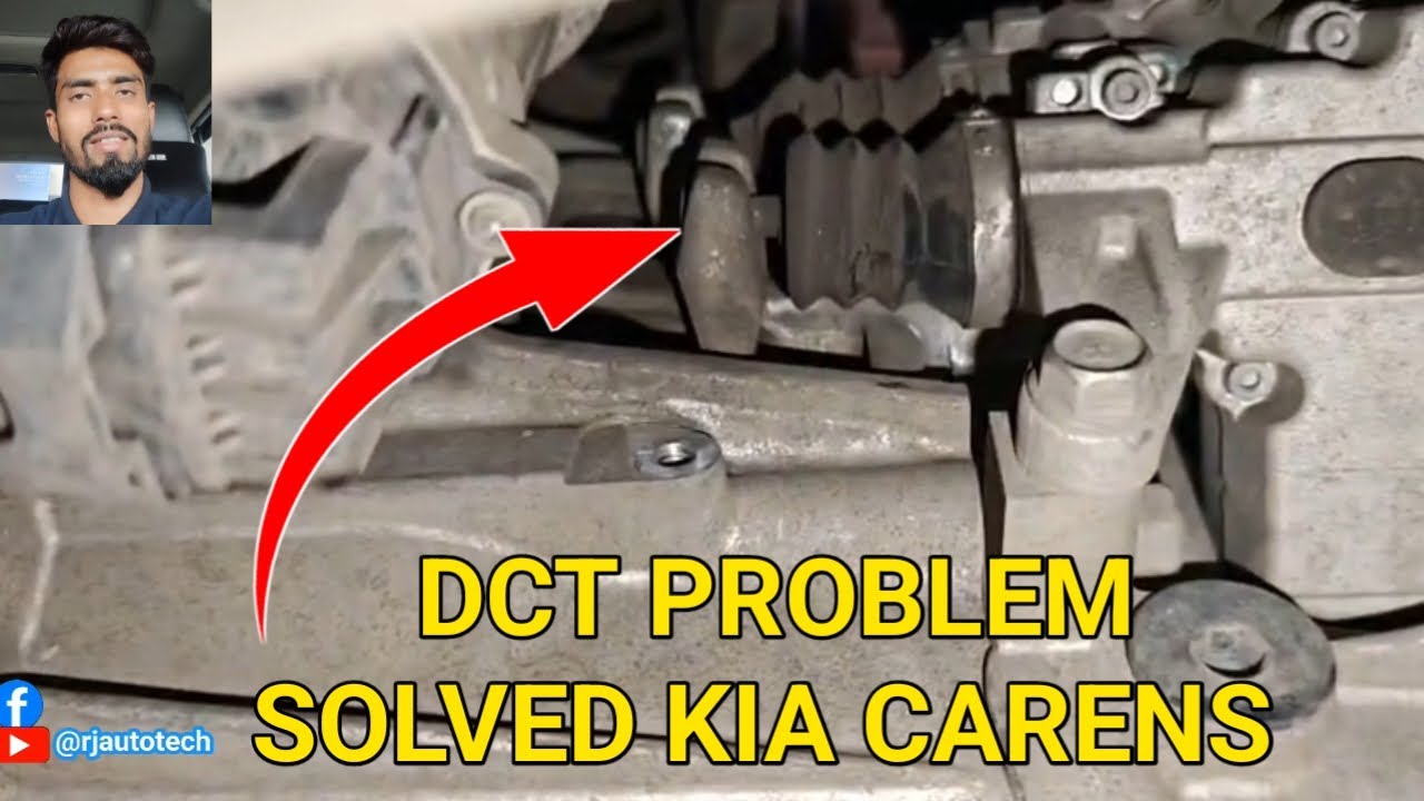 DCT problem solved | Kia Carens forward moving backward not moving ...