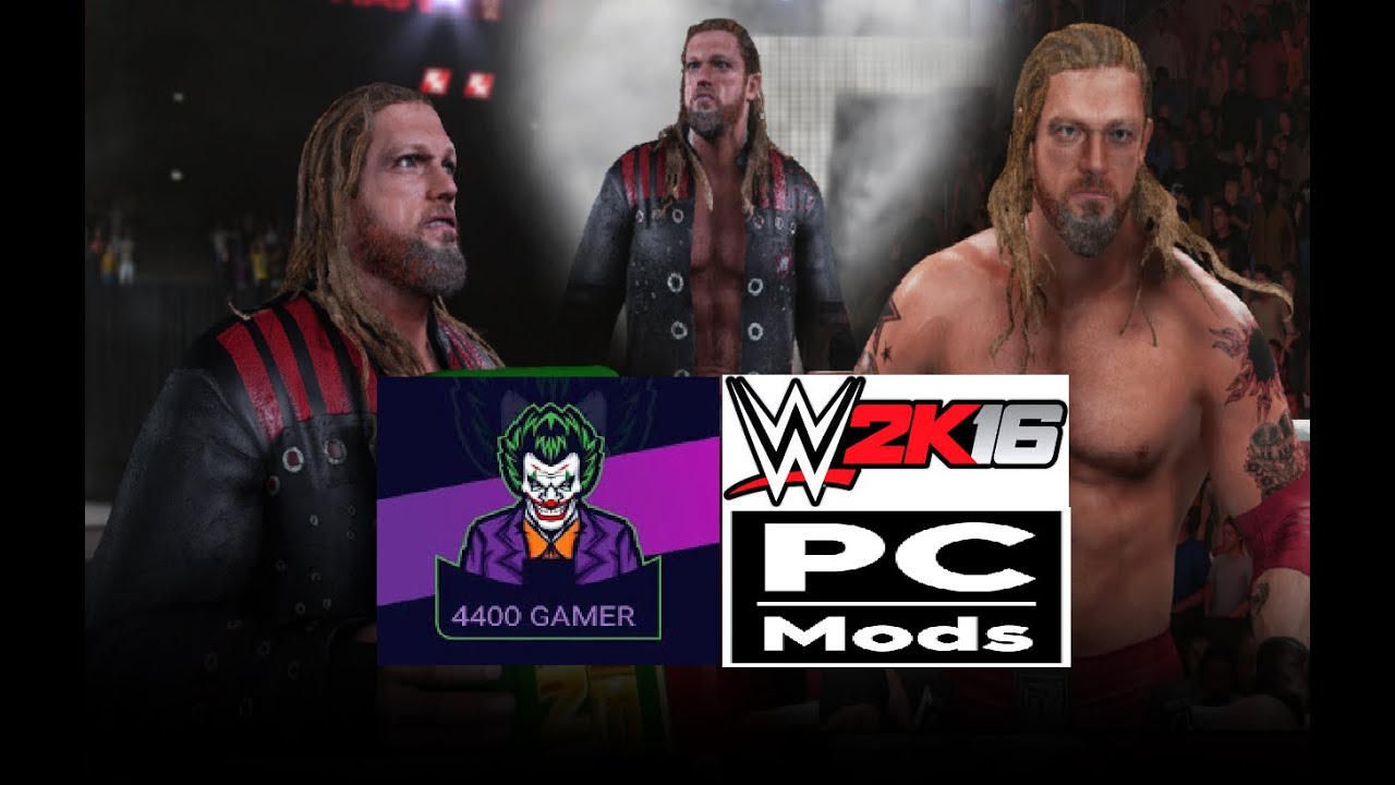 WWE 2K16 EDGE UPDATED MOD 2020 | WWE 2K16 PC MODS | 4400 GAMER - YouTube