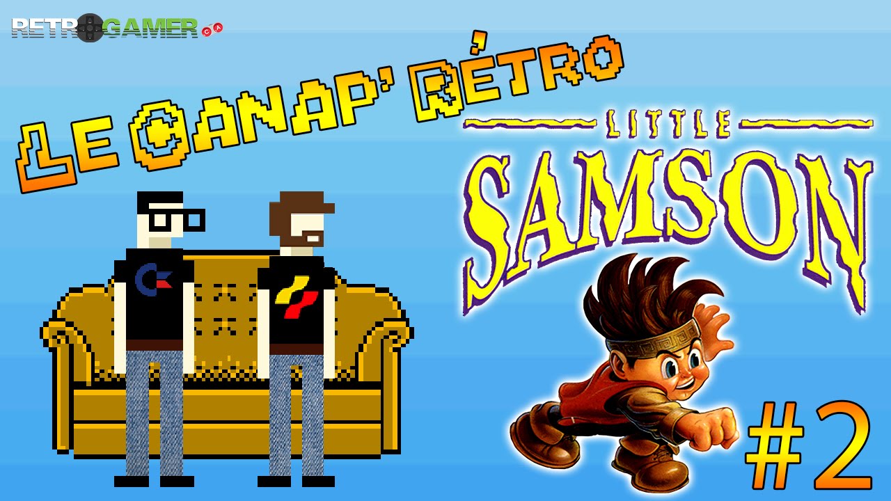 Le Canap' Rétro #02 - Little Samson (Seirei Densetsu Lickle) Nintendo ...