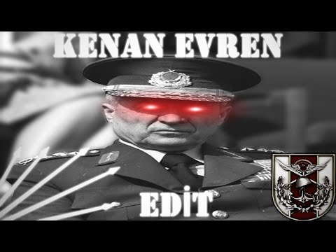 12 EYLÜL 1980?! | KENAN EVREN - EDİT