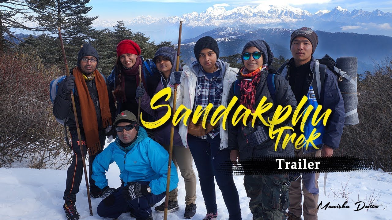 Sandakphu Trek Trailer 2019 | Manisha dutta - YouTube